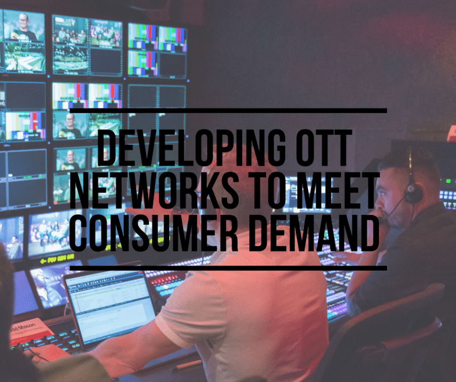 What Is OTT? - Broadcast Management Group