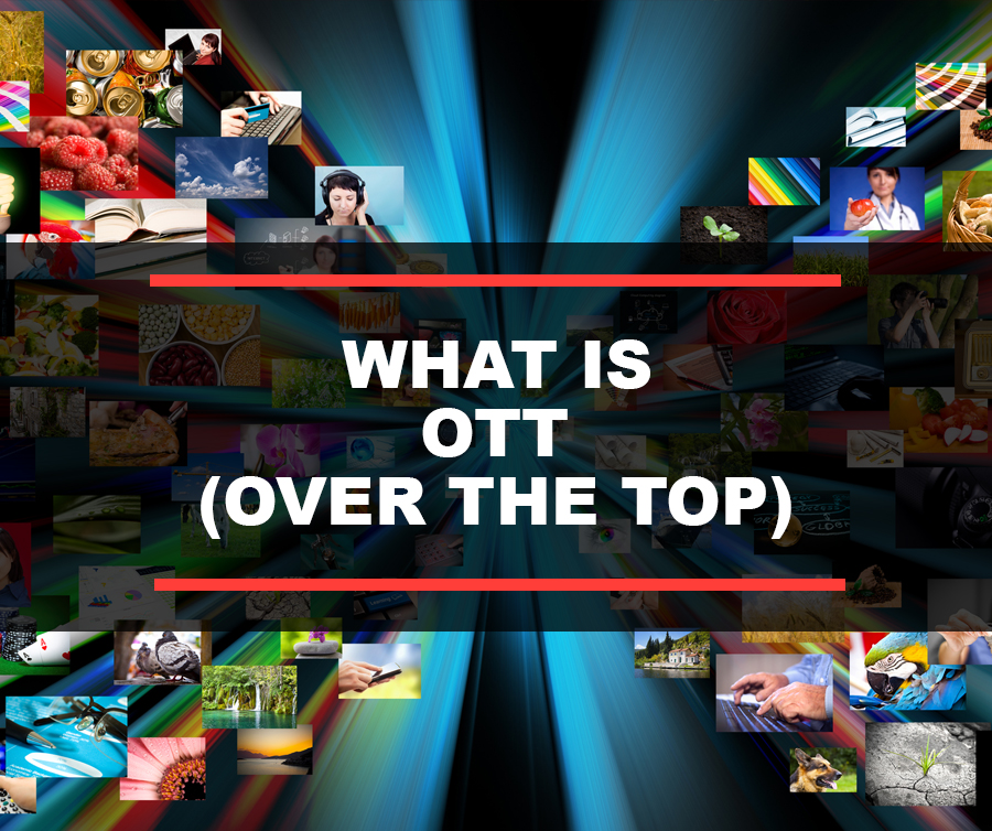 What Is OTT? - Broadcast Management Group