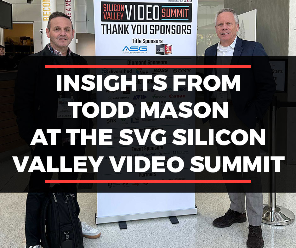 Insights From Todd Mason At The SVG Silicon Valley Video Summit ...